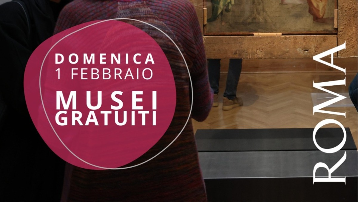 Domenica 1° febbraio a Roma musei e siti archeologici gratuiti. - Radio ...